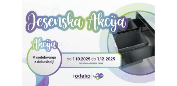 Jesenska akcija 2025 - Odako d.o.o., pohištveno in stavbno okovje